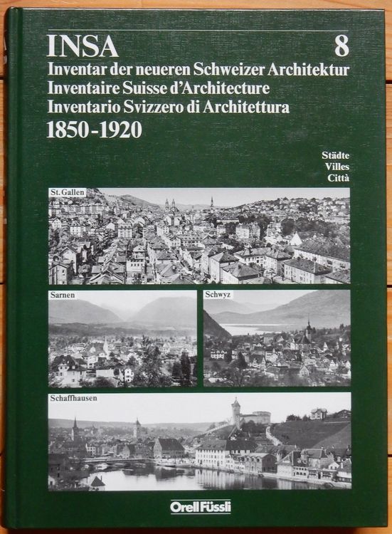 Inventar neuere Schweizer Architektur 1850-1920 - Band 8 (Gebraucht) in Burgdorf für CHF 21 ...