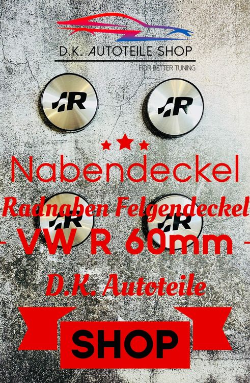 VW R 60mm Nabendeckel Radnaben Radkappen Felgendeckel Neu (Neu und ...