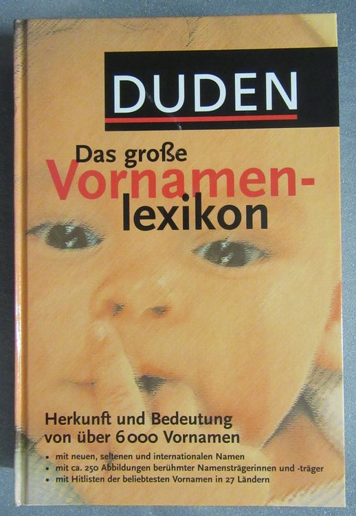 Duden - Das grosse Vornamenlexikon - Herkunft & Bedeutung (Gebraucht ...