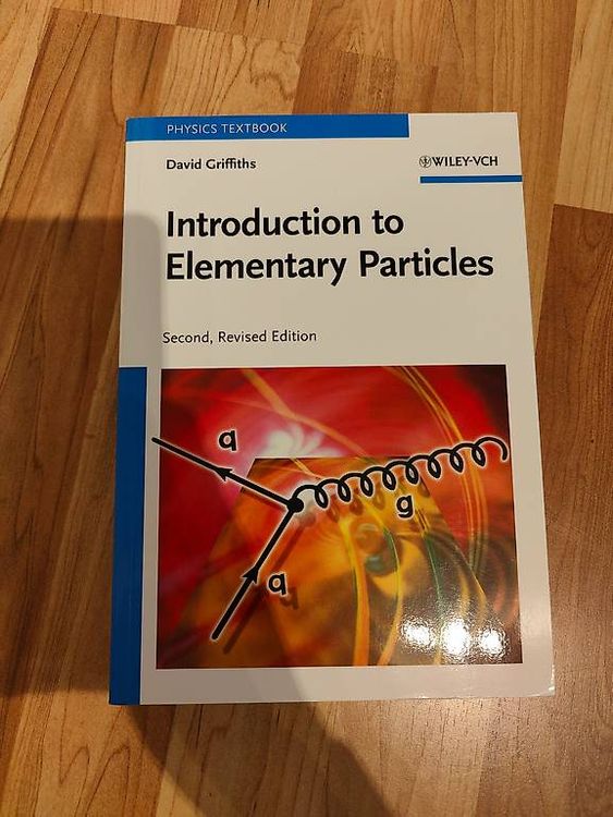 Introduction to Elementary Particles - D. Griffiths | Kaufen auf Ricardo