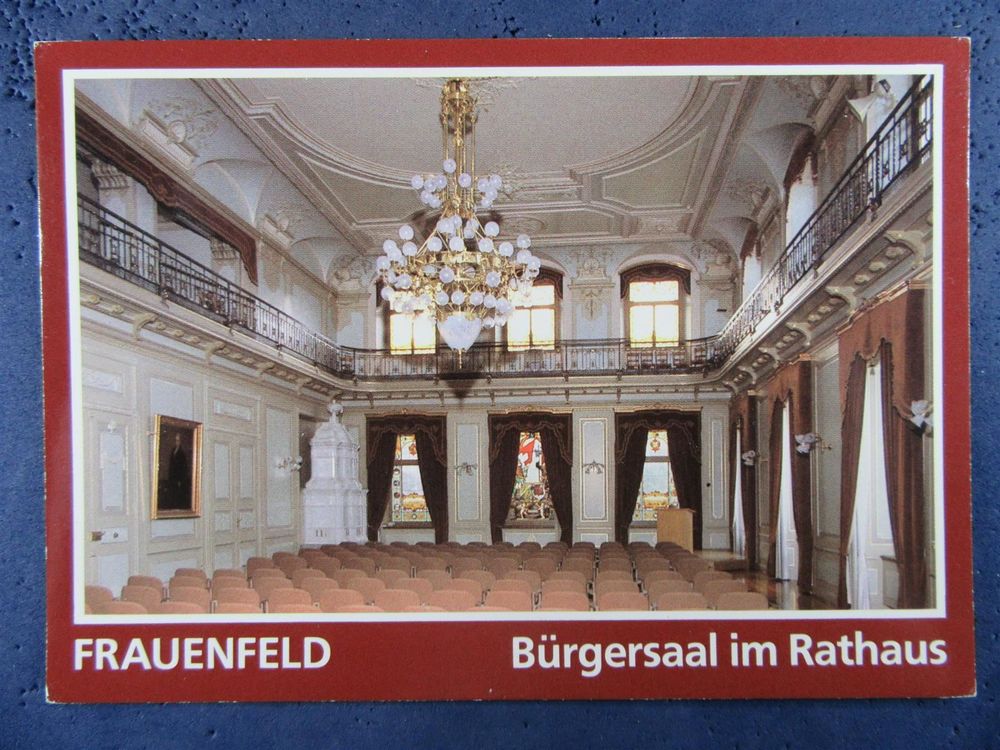 FRAUENFELD TG BüRGERSAAL IM RATHAUS (Neu (gemäss Beschreibung)) in für CHF 1.95 – mit Lieferung ...