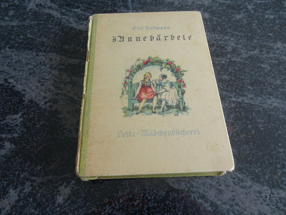 Antikes Kinderbuch "s'Annedbärbele" v. Else Hofmann Alte Sch (Gebraucht ...