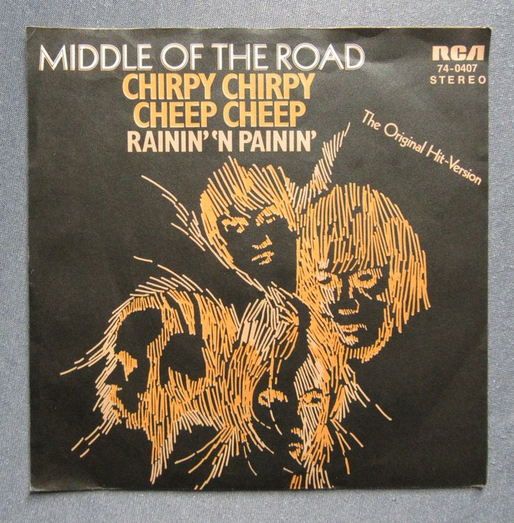 Single - Middle Of The Road - Chirpy Chirpy Cheep Cheep (Gebraucht) in ...