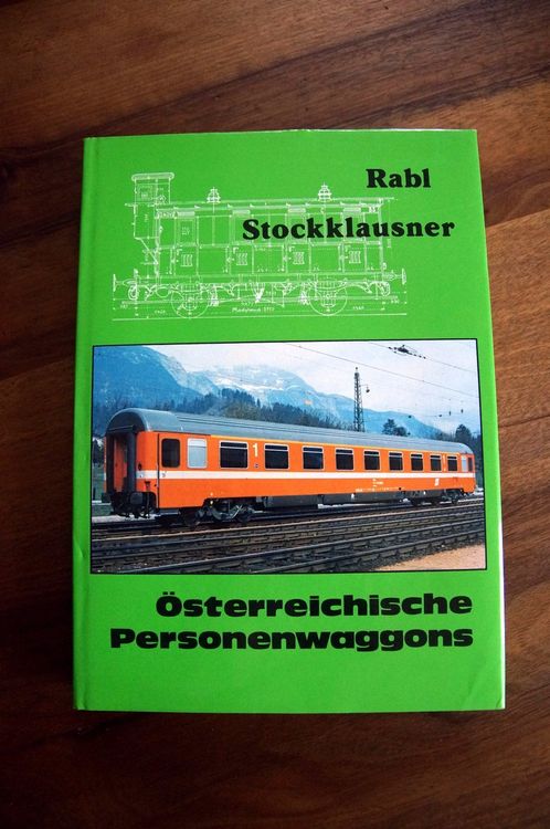 Österreichische Personenwaggons - Verlag Otto Slezak (Gebraucht) in für ...
