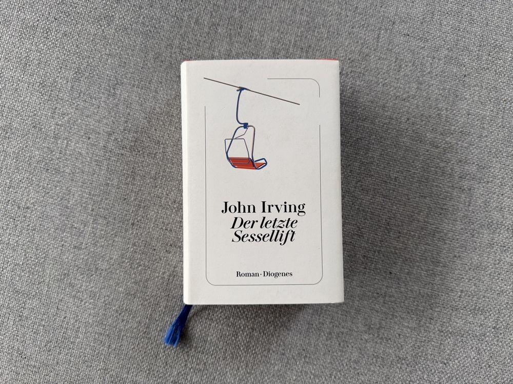 John Irving - Der letzte Sessellift, Roman, Neuwertig! (Neu (gemäss ...