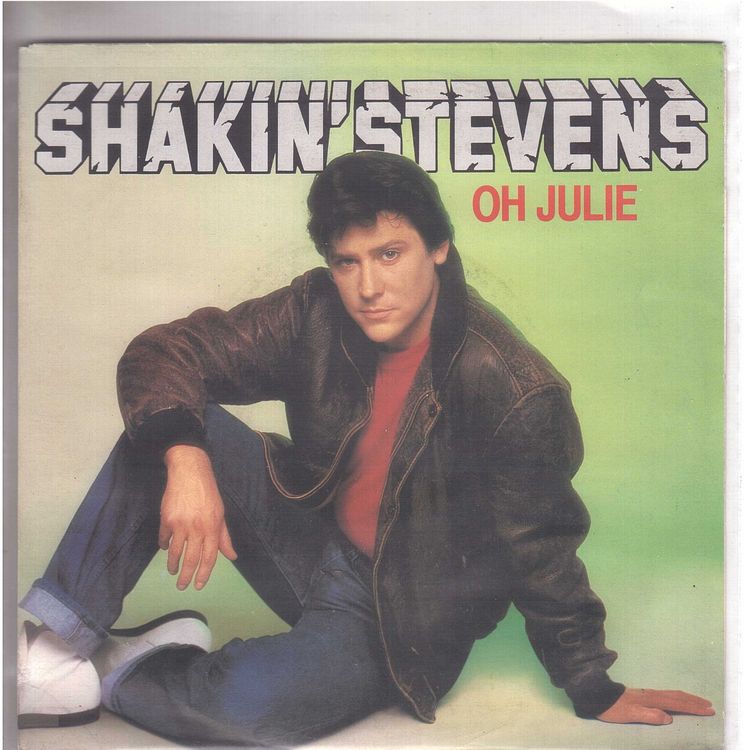 Shakin' Stevens - oh julie (Gebraucht) in Oberwil (Dägerlen) für CHF 3 ...