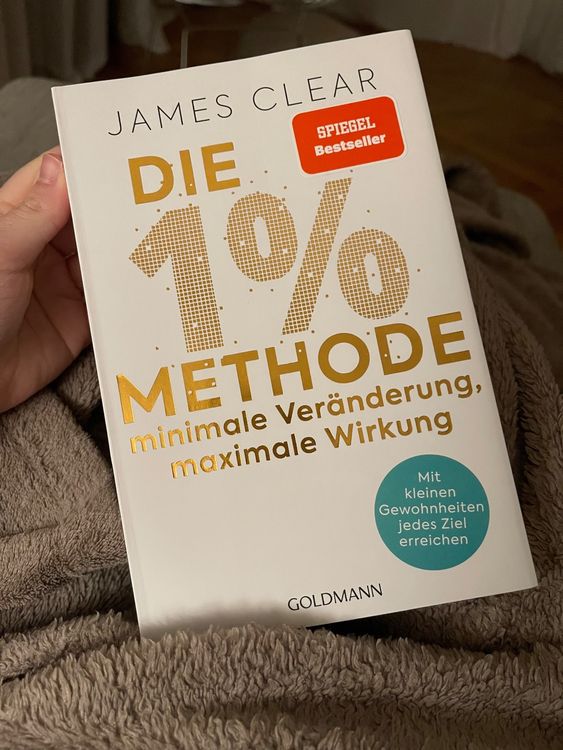 Die 1% METHODE minimale Veränderung, maximale Wirkung / Buch | Kaufen ...