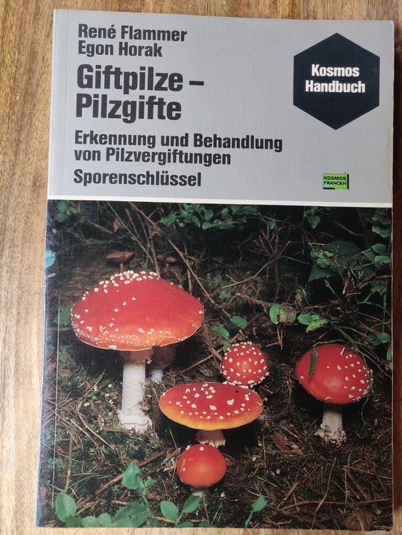 Giftpilze Behandlung Pilze Vergiftungen Flammer Horak Egon (Gebraucht ...