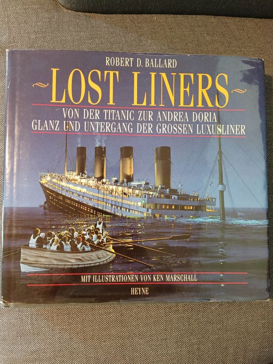 Lost Liners - Titanic, Andrea Doria Untergang Schiffe Buch | Kaufen auf ...