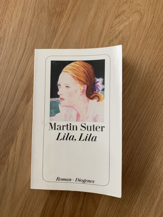 Lila, Lila - Martin Suter (Gebraucht) in Goldau für CHF 3 – mit ...
