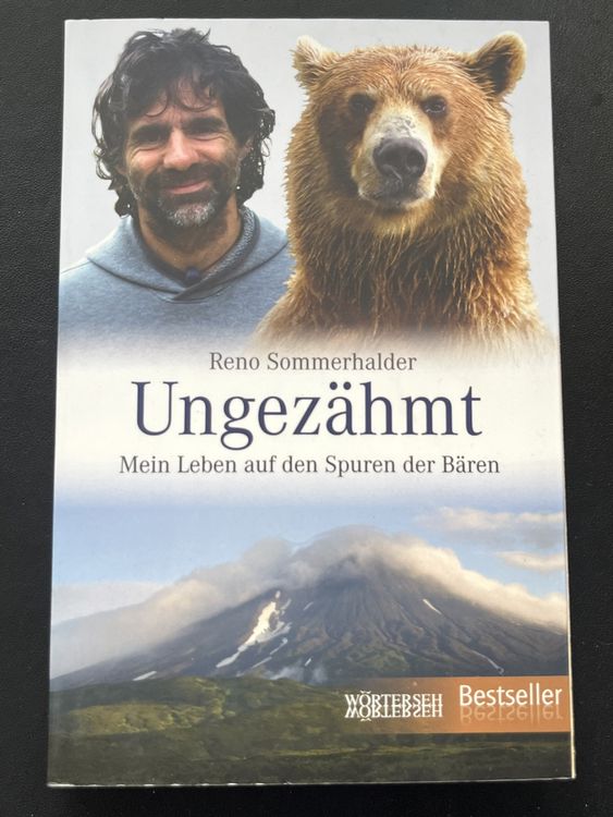 Reno Sommerhalder "Ungezähmt" - spannende Biografie über Bär (Gebraucht ...