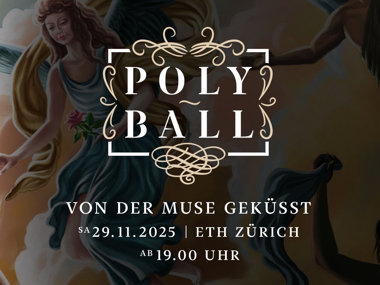 1x Polyball 2025 E-Ticket mit Legi (inkl. Garderobe) (Neu (gemäss Beschreibung)) in Zürich für ...