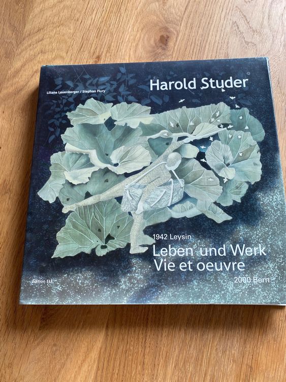 Harold Studer: Leben und Werk - Rarität! (Gebraucht) in Aeschlen ob ...