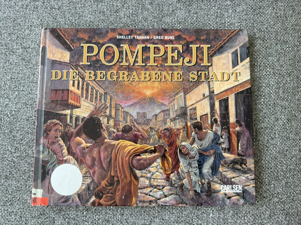 Pompeji: die begrabene Stadt (Gebraucht) in Uster für CHF 4.9 – mit ...