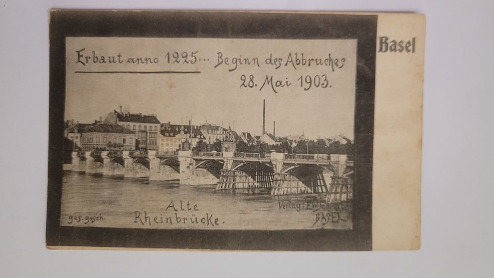 Alte Rheinbrücke Beginn des Abbruch 1903 Basel (Gebraucht) in nunningen für CHF 30 – mit ...