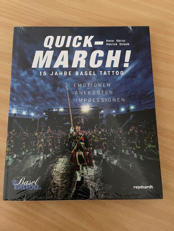 Bilderbuch: QUICK MARCH 15 Jahre Basel Tattoo (Neu und originalverpackt ...
