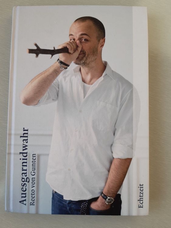 Berndeutschbuch von Reeto von Gunten: Auesgarnidwahr | Kaufen auf Ricardo