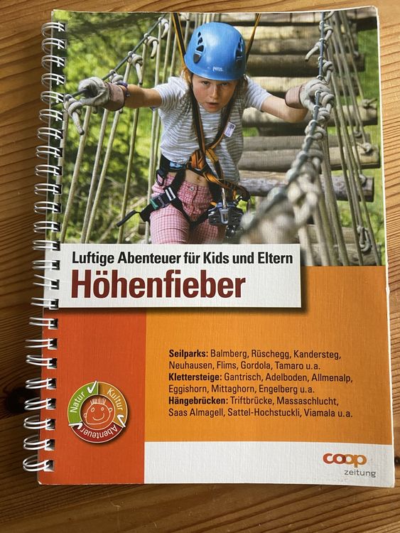 Höhenfieber ( Klettersteige, Seilparks, Hängebrücke) | Kaufen auf Ricardo