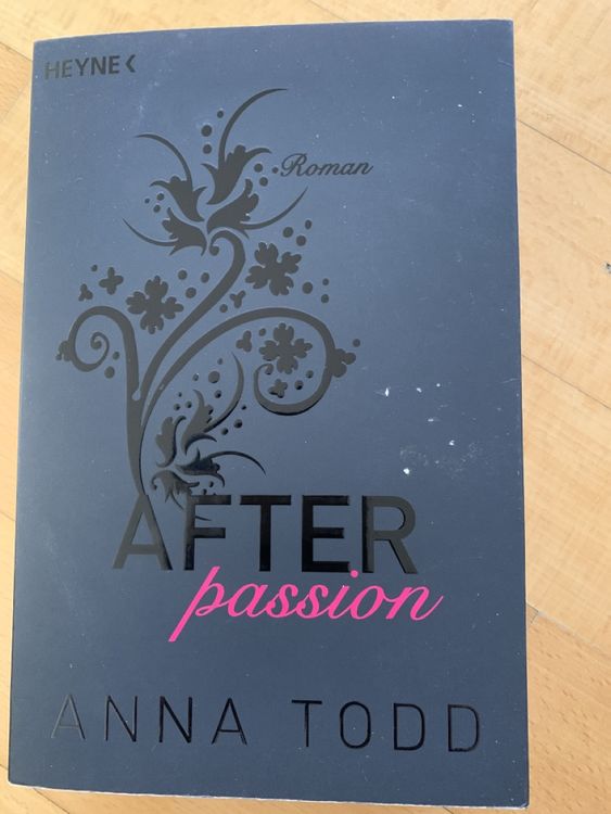 Anna Todd - After Passion | Kaufen auf Ricardo
