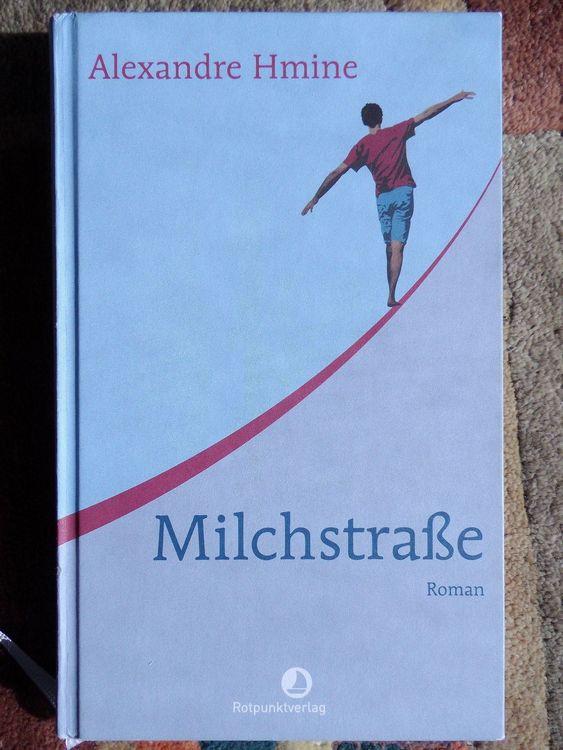 Milchstrasse Alexandre Hmine (Gebraucht) in Uster für CHF 4.5 – mit ...