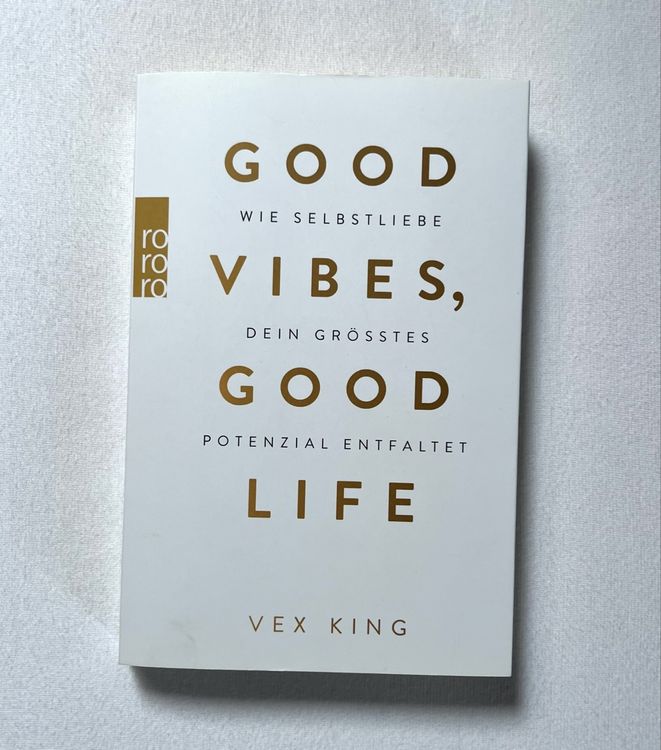 Good Vibes, Good Life Buch (Neu (gemäss Beschreibung)) in Glattfelden ...