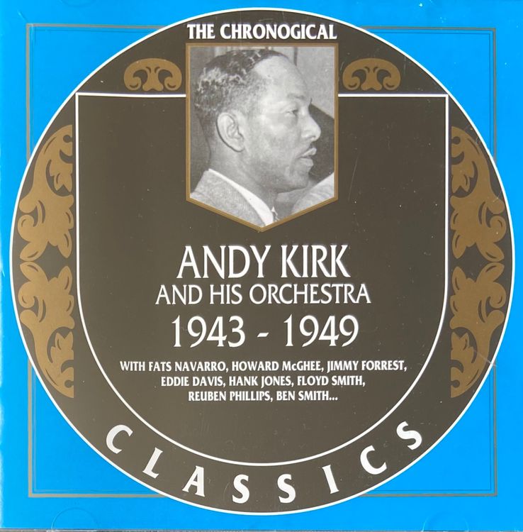 Andy Kirk and his Orchestra 1943–1949 Jazz Classics | Kaufen auf Ricardo