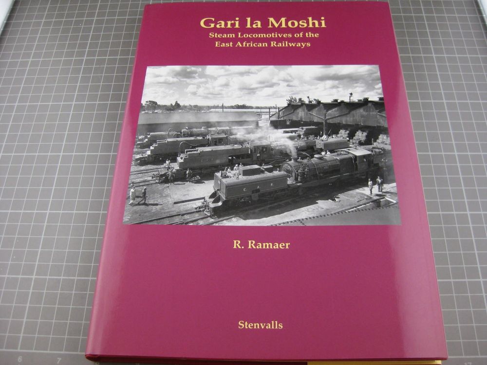 Buch: Gari la Moshi, Steam Locomotives of the East African R (Neu ...