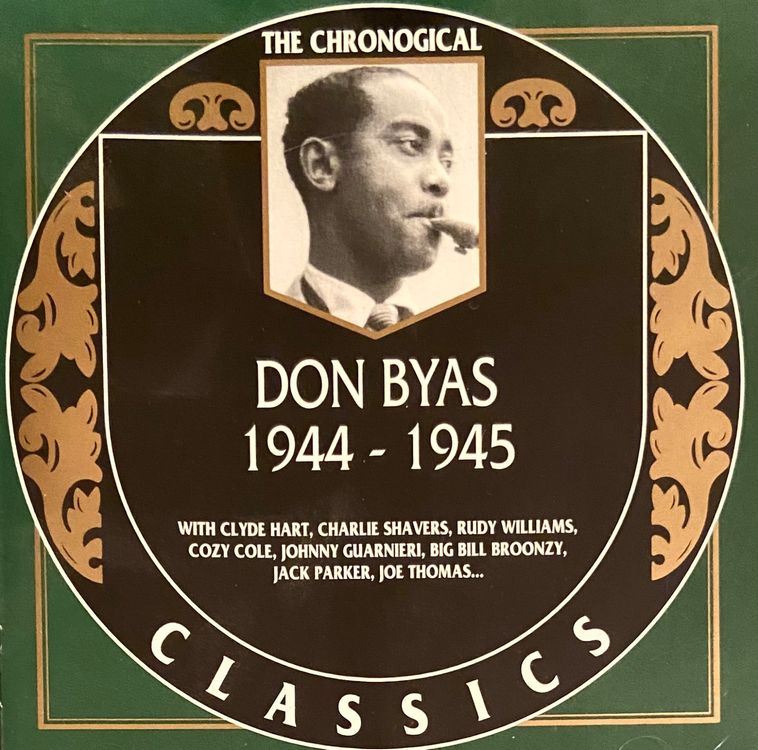 Don Byas 1944–1945 CD Jazz The Chronogical Classics (Gebraucht) in ...