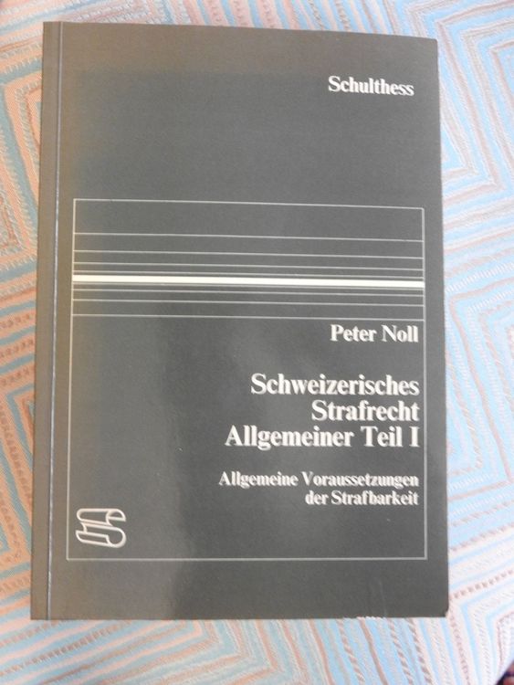 Strafrecht: Peter Noll illustriert (Gebraucht) in Stetten AG für CHF 10 ...