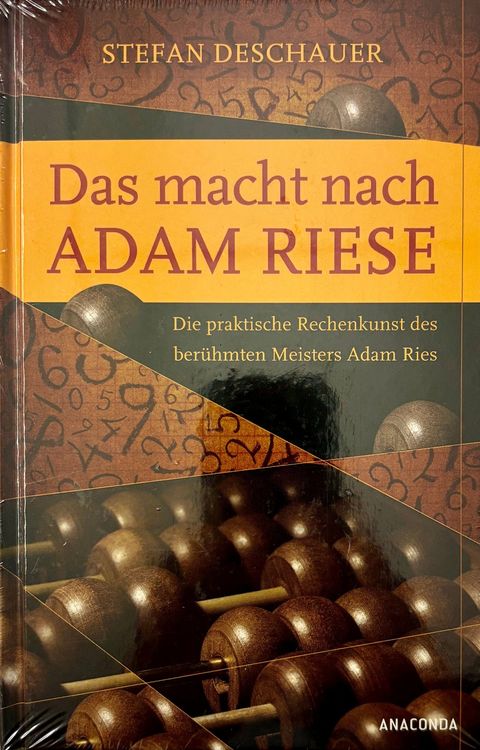 Deschauer Stefan, Das macht nach Adam Riese (Neu und originalverpackt) in Sarnen für CHF 9.5 ...