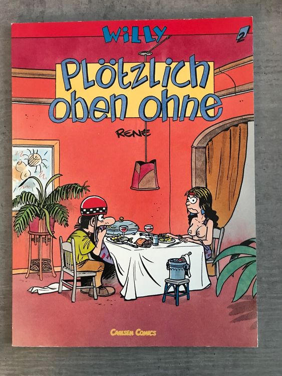 WILLY - Plötzlich oben ohne - Band 2 (Neu (gemäss Beschreibung)) in ...