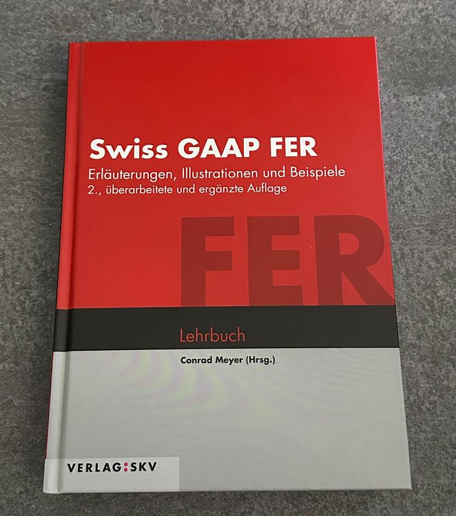 Swiss GAAP FER 2. Auflage (Neu (gemäss Beschreibung)) in Hausen AG für ...