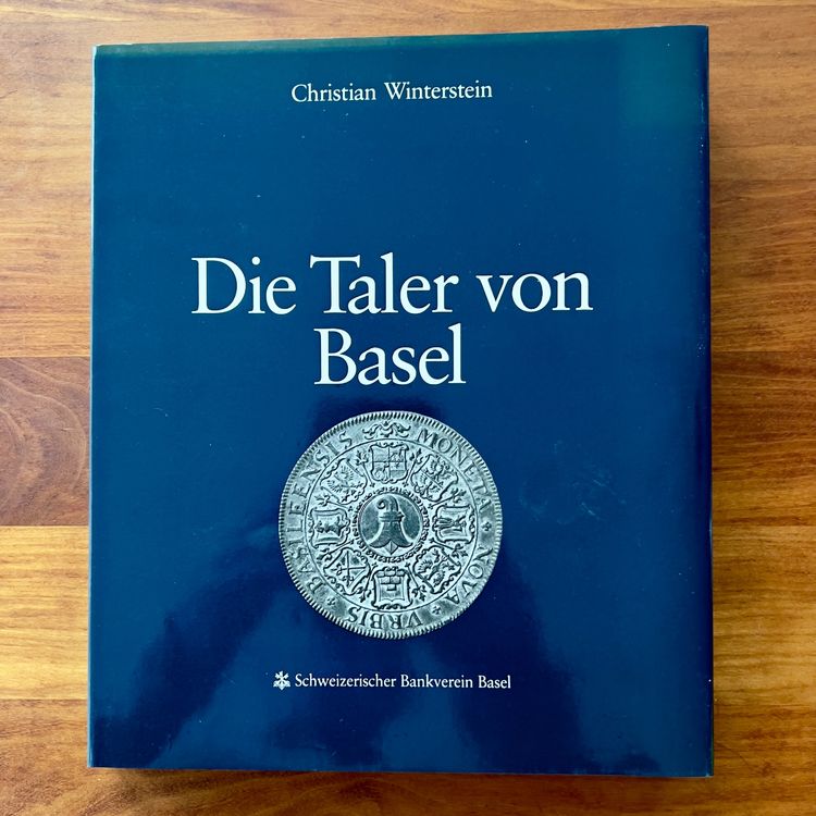"Die Taler von Basel" Winterstein Numismatik Buch (Neu (gemäss Beschreibung)) in Oberwil BL für ...