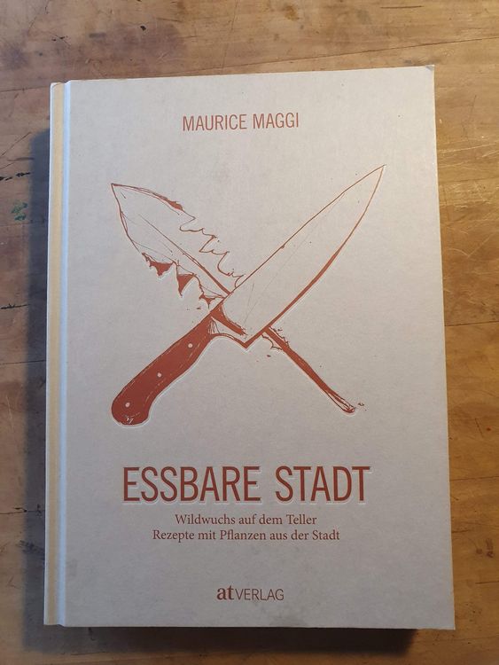 essbare stadt - maurice maggi (Gebraucht) in Zürich für CHF 1 – mit ...