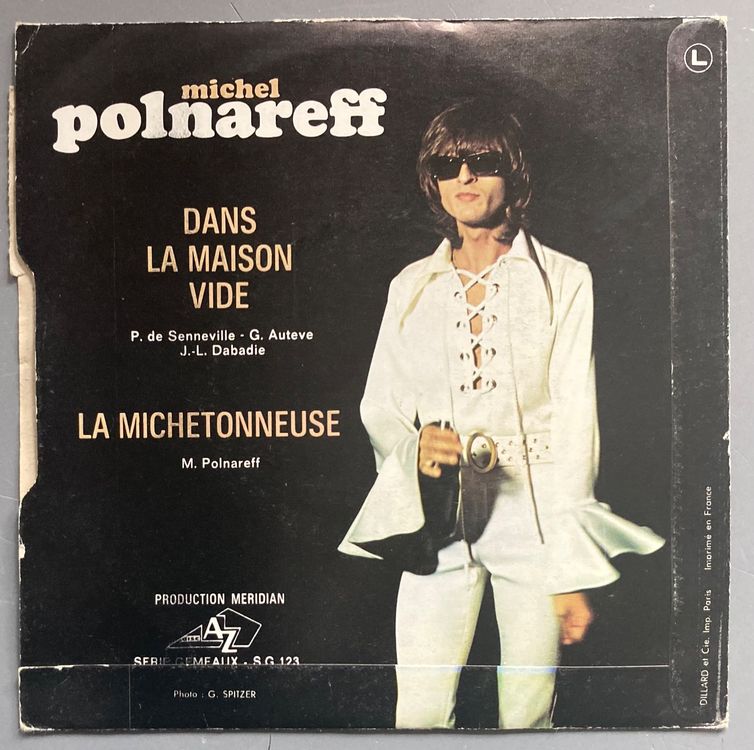 MICHEL POLNAREFF - LA MICHETONNEUSE / DANS LA MAISON VIDE (Gebraucht ...