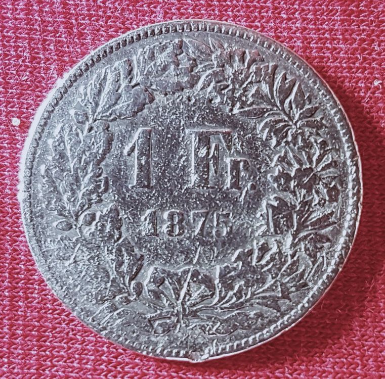 1 Franken 1875 uralte und seltene Silbermünze ab nur 1 Fr !! | Kaufen auf Ricardo