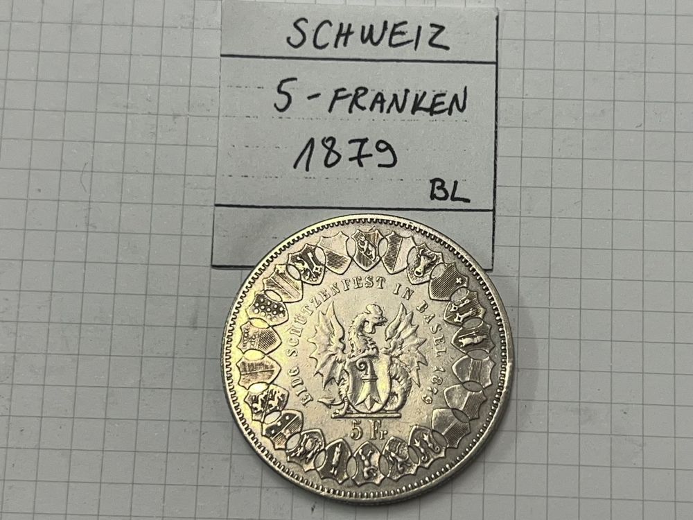 5 Fr Schützentaler 1879 Basel (Gebraucht) in Zürich für CHF 58 – mit Lieferung auf Ricardo kaufen