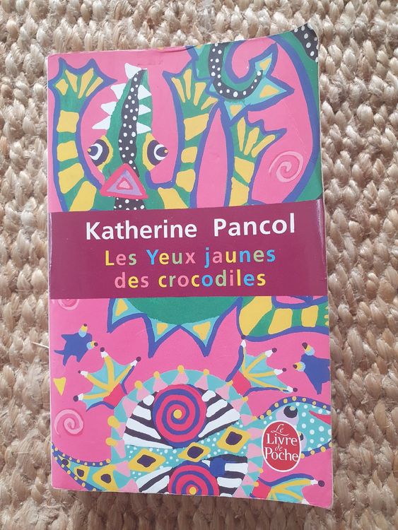 Roman "Les Yeux jaunes des crocodiles" - Katherine Pancol | Kaufen auf ...