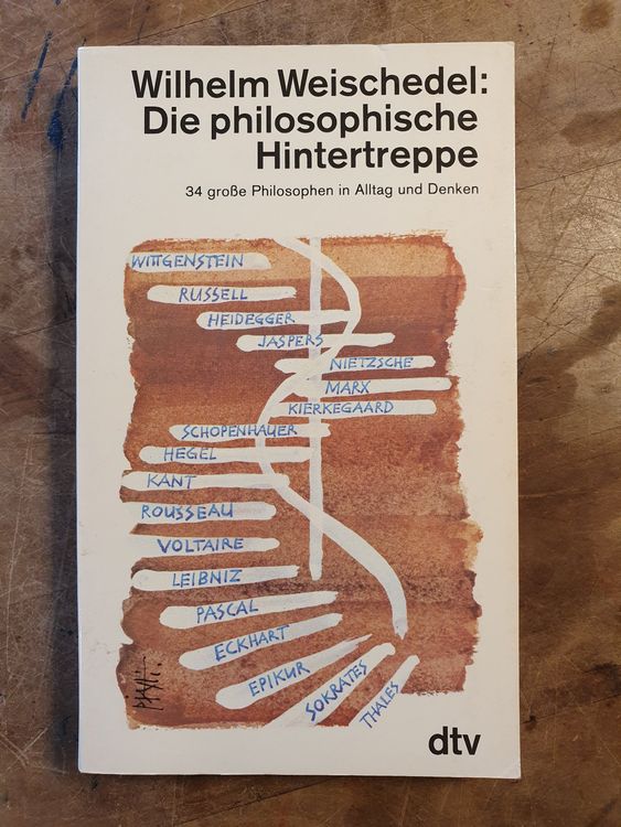 Die philosophische Hintertreppe - Wilhelm Weischedel (Gebraucht) in für ...