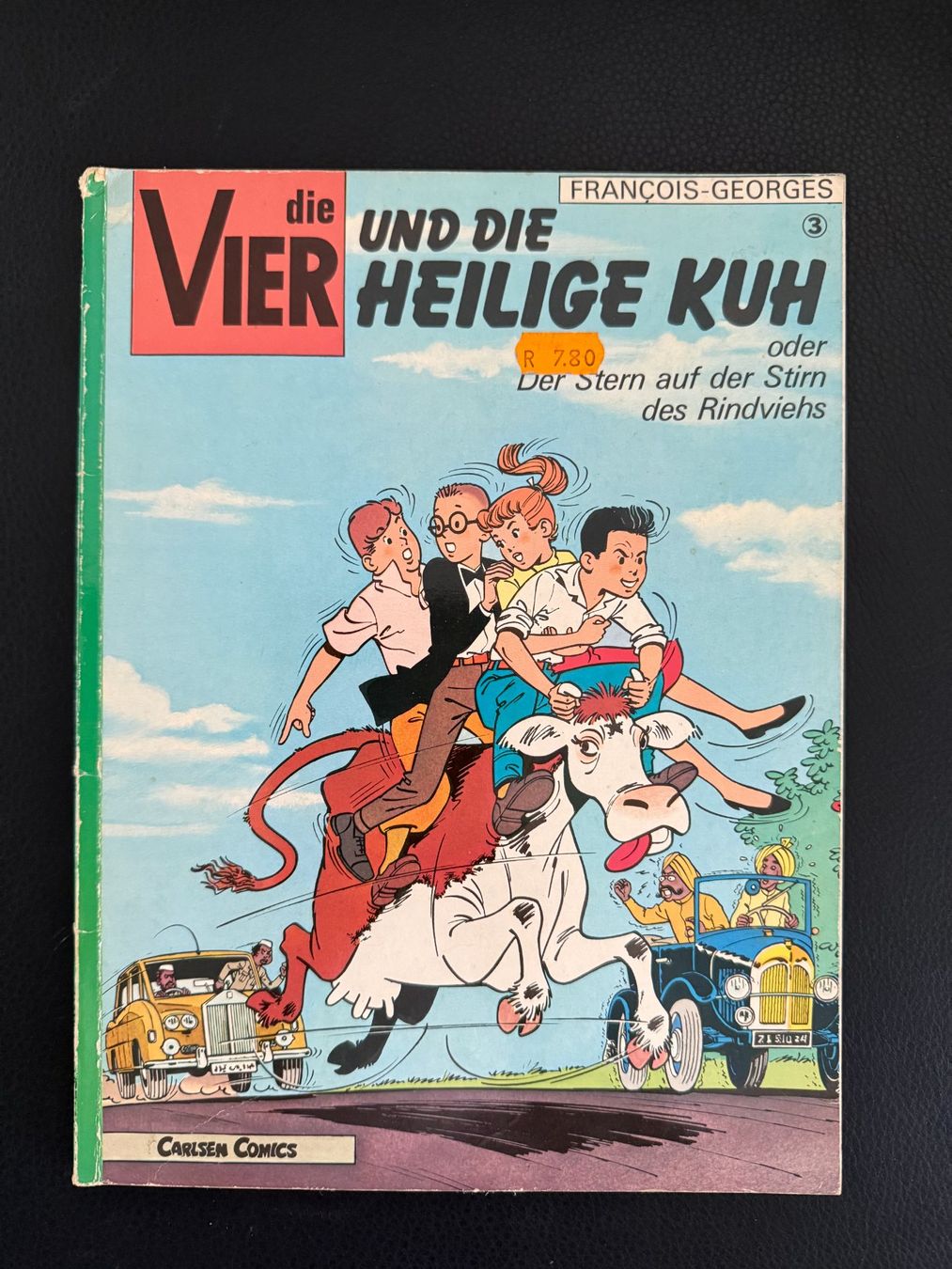 DIE VIER UND DIE HEILIGE KUH 3. Auflage 1982 (Gebraucht) in Subingen ...