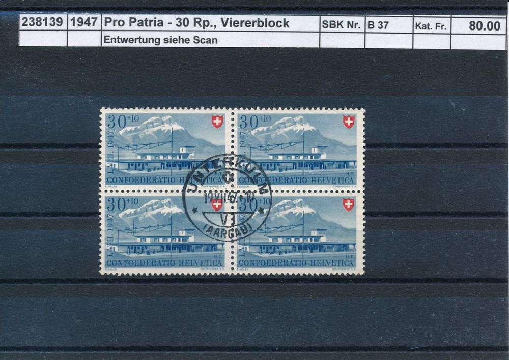 1947 Pro Patria - 30 Rp., Viererblock (Gebraucht) in Winterthur für CHF 12 – mit Lieferung auf ...
