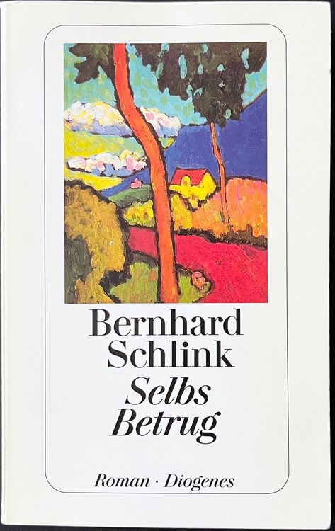 Selbs Betrug – Bernhard Schlink – Roman – TB – Mängelexpl. (Neu (gemäss ...