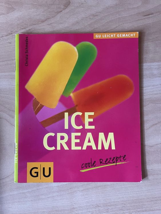 GU: Ice Cream - Coole Rezepte | Kaufen auf Ricardo