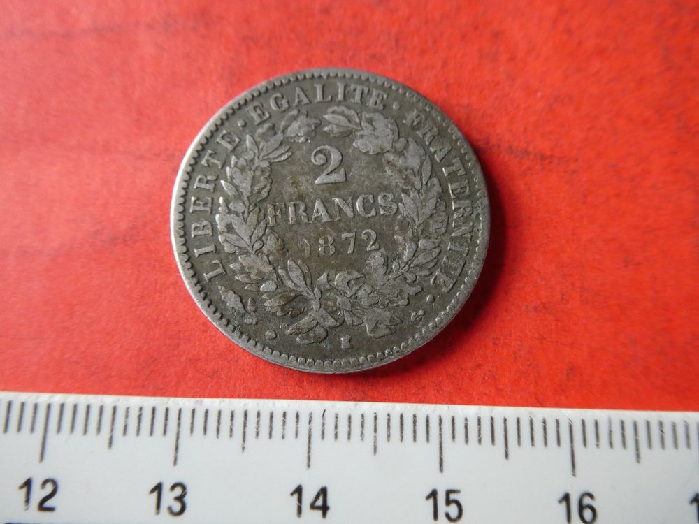 Frankreich 1872, 2 Franc - Silber (Gebraucht) in Hinterforst für CHF 9 ...