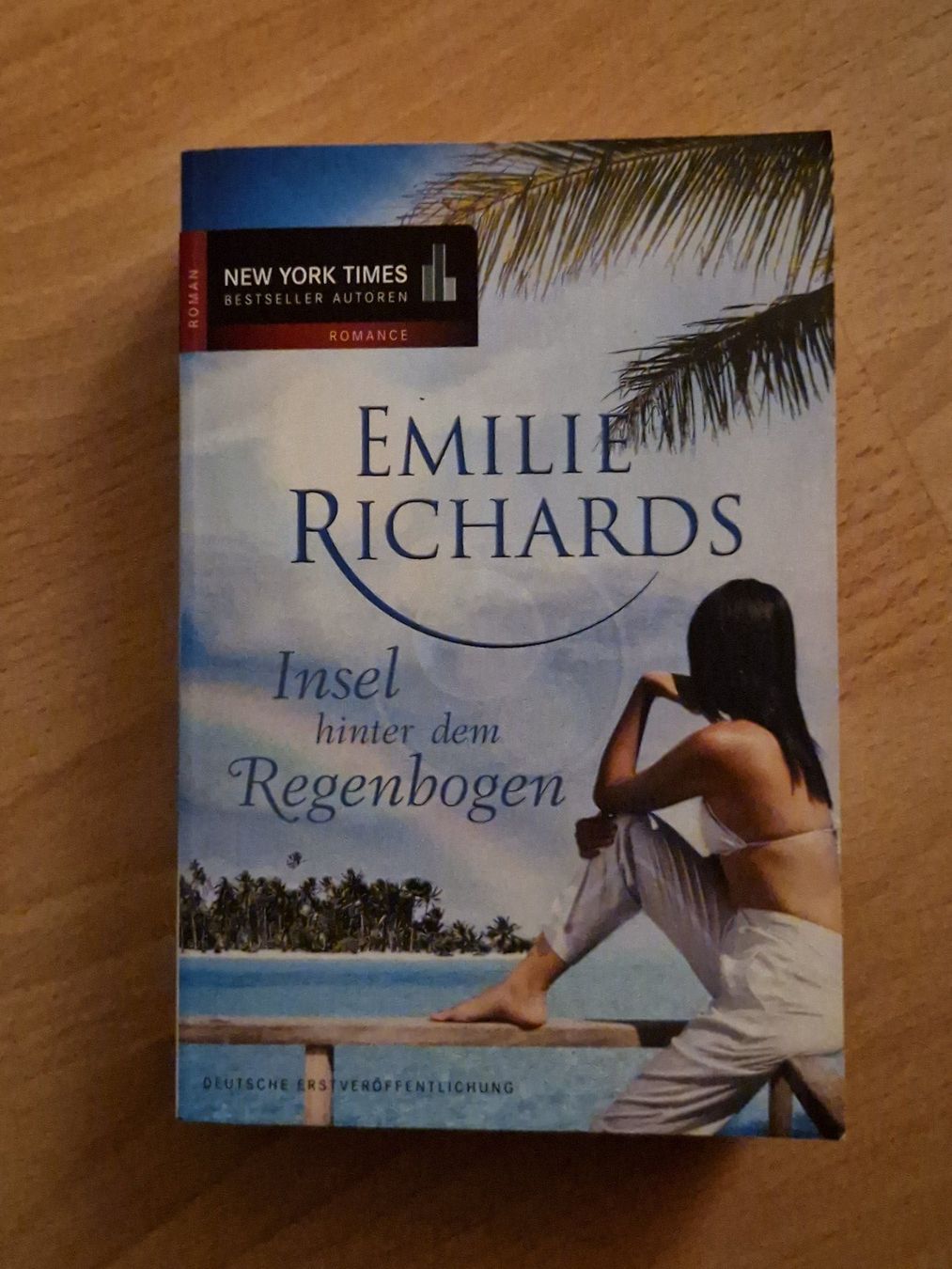 Emilie Richards - Insel hinter dem Regenbogen (Gebraucht) in Neuhausen ...