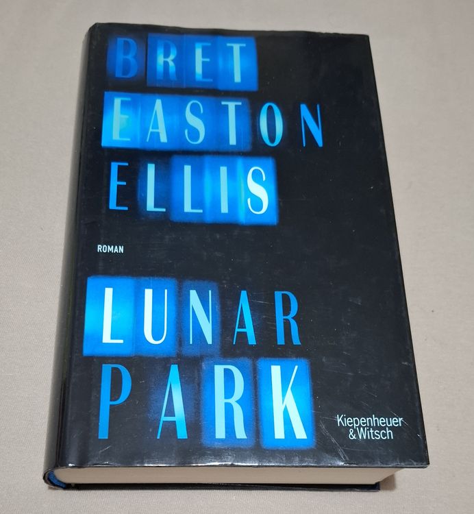 Bret Easton Ellis - Lunar Park (Roman, 1. Auflage, 2006) (Gebraucht) in ...