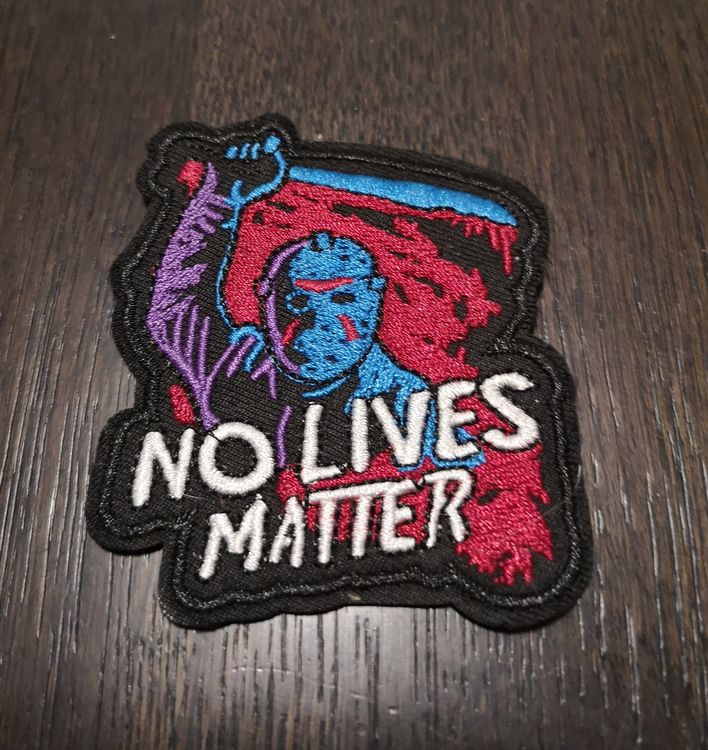 FRIDAY THE 13th No Lives Matter Horror Slasher Patch | Kaufen auf Ricardo
