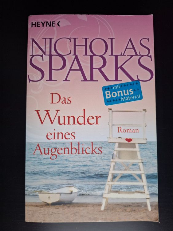 Nicholas Sparks - Das Wunder eines Augenblicks (Gebraucht) in ...