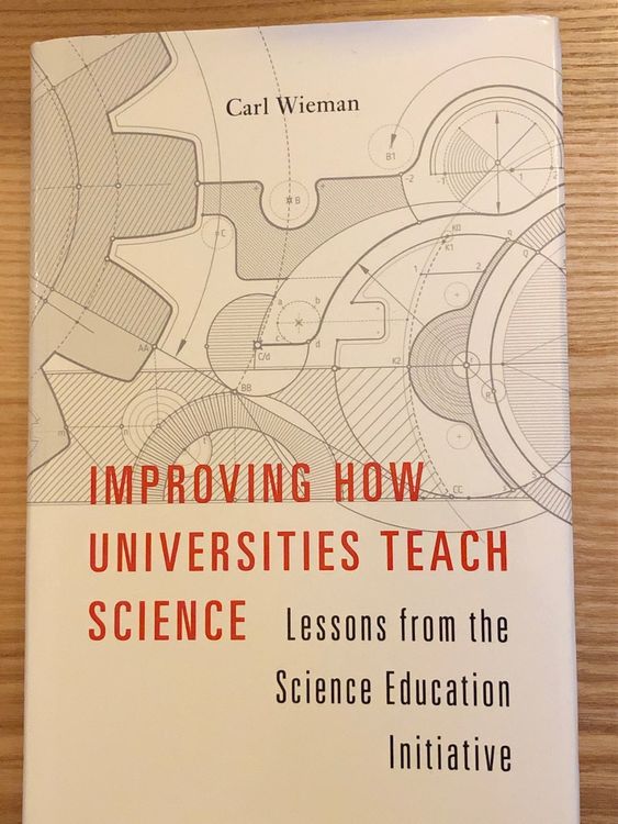Carl Wieman Improving How Universities Teach Science/Harvard (Neu ...