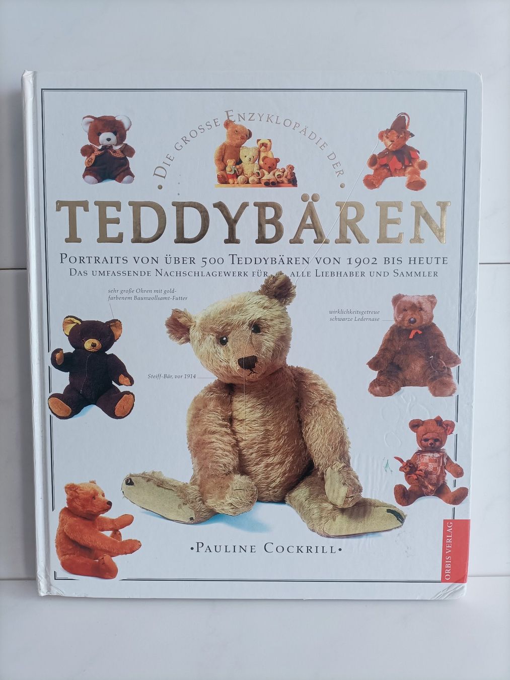 Die grosse Enzyklopädie der Teddybären: Portraits von über 5 (Gebraucht ...
